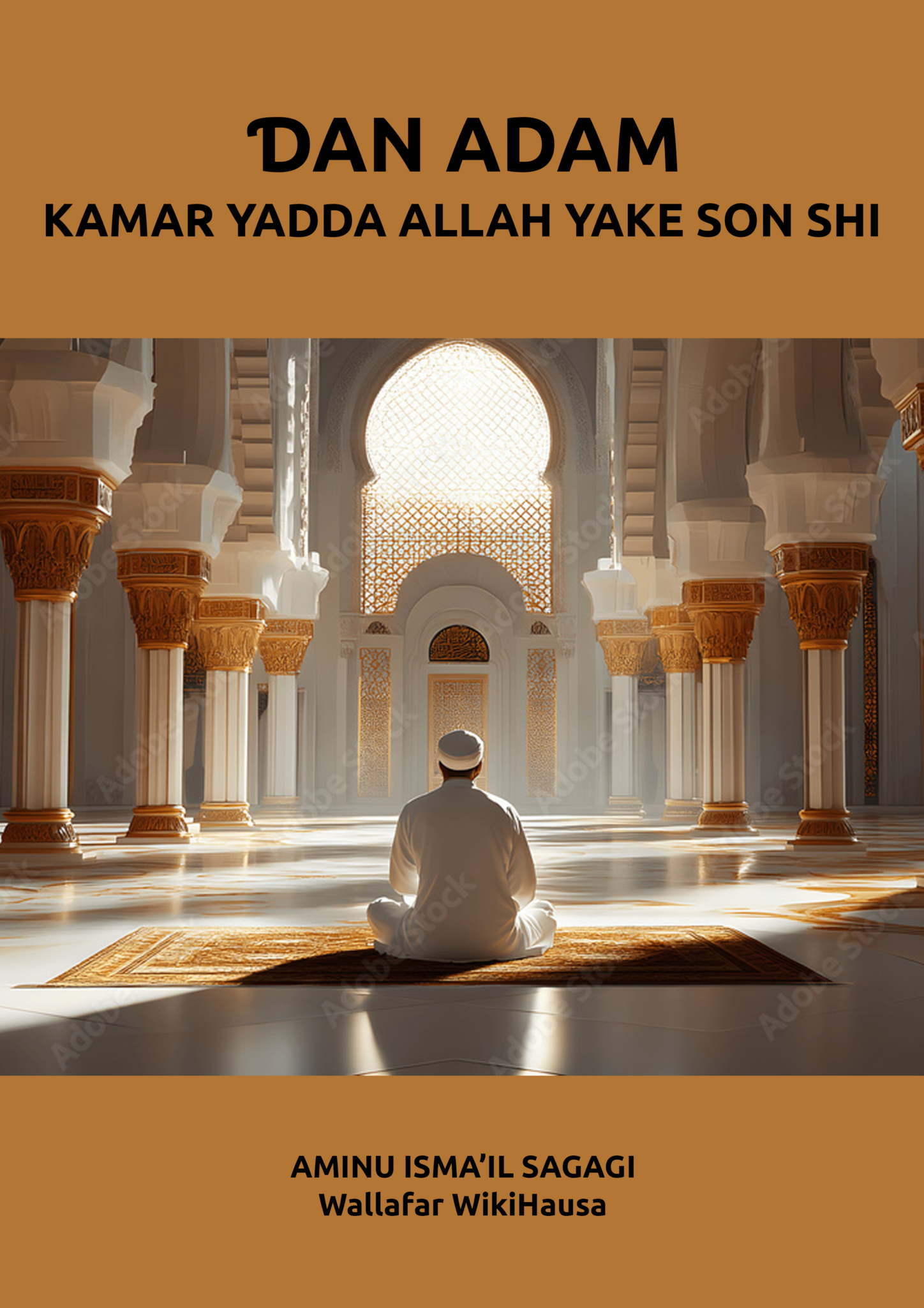 Ɗan Adam Kamar Yadda Allah Ke Son Shi – wikiHausa Littattafai